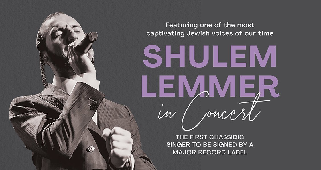 Shulem Lemmer in Concert - Chabad of the Conejo